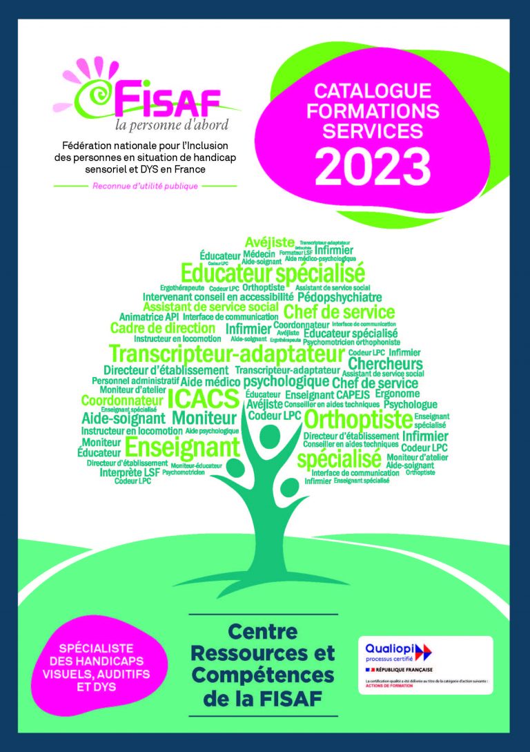 Formations sur les handicaps sensoriels et DYS – FISAF – Fédération nationale pour l’Inclusion ...